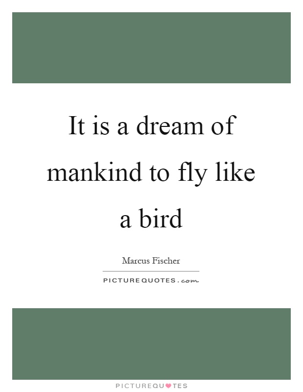 Fly Quotes | Fly Sayings | Fly Picture Quotes - Page 10
