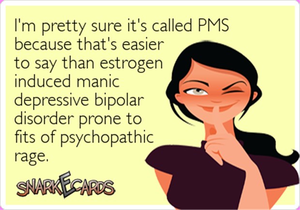 Pms Sayings Quotes