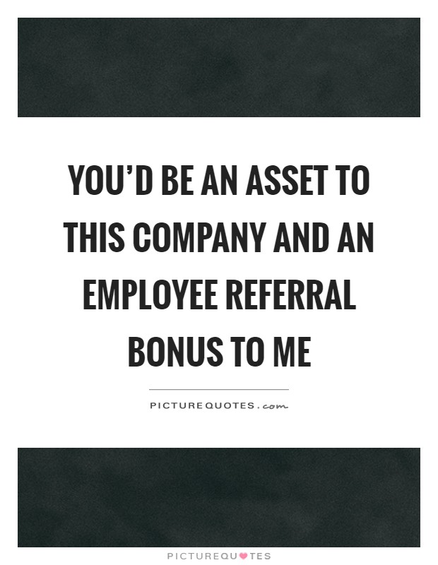 Referral Quotes | Referral Sayings | Referral Picture Quotes
