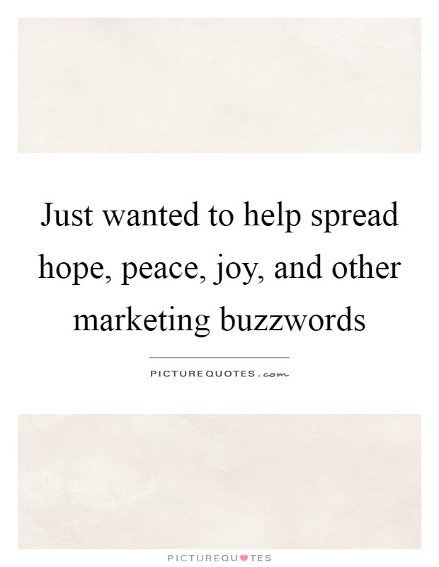 Buzzwords Quotes | Buzzwords Picture Quotes